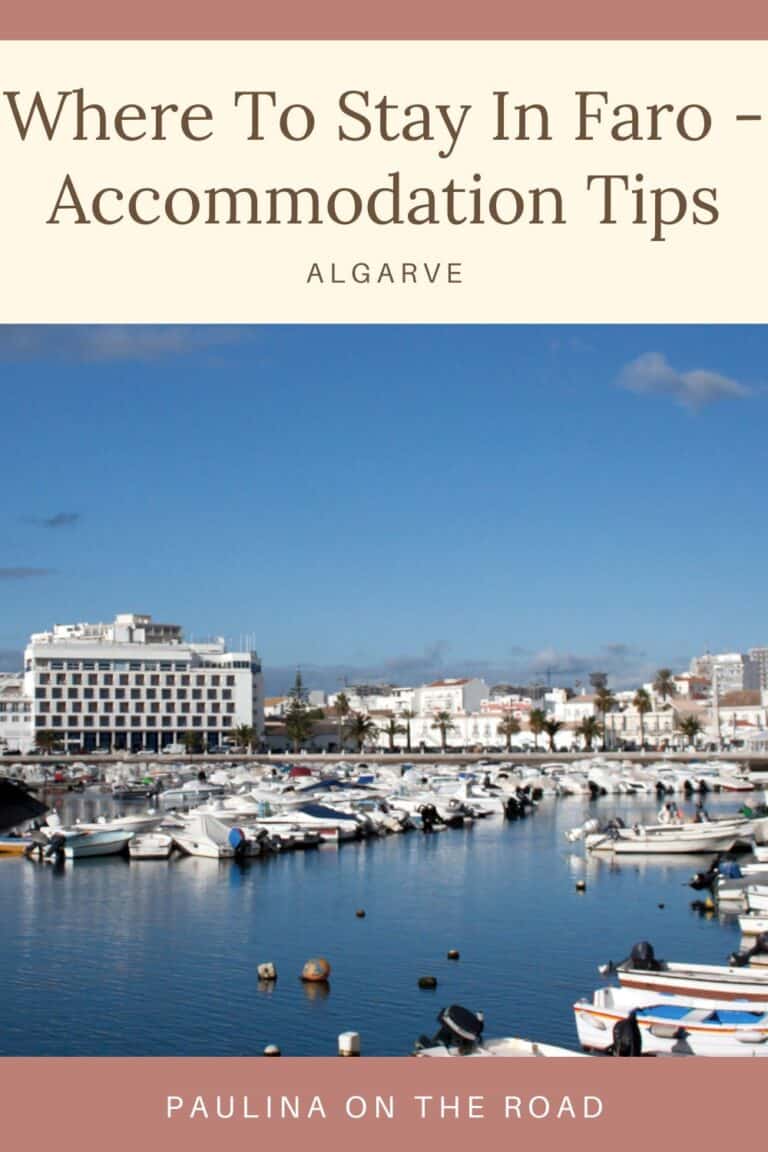 Where To Stay In Faro [ Insider Tips ] - Paulina on the road