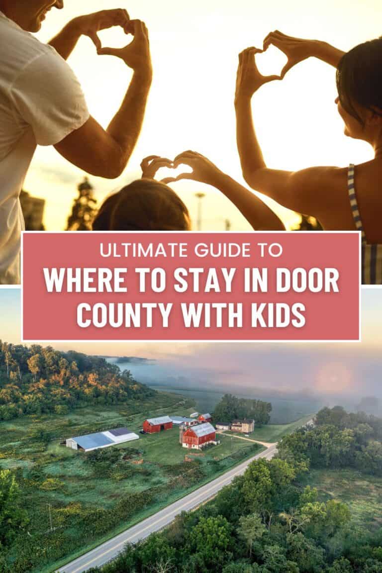 Where to Stay in Door County with Kids [ Top Insider Tips ] - Som2ny ...